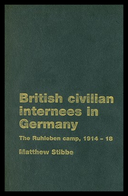 【预售】British Civilian Internees in Germany: The Ruhleb