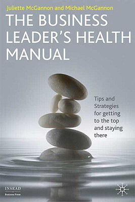 【预售】The Business Leader's Health Manual: Tips and S