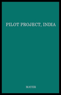 【预售】Pilot Project, India: The Story of Rural Developm