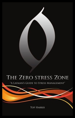 【预售】The Zero Stress Zone: A Layman's Guide to Stress