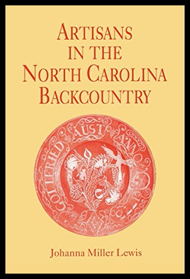 【预售】Artisans in the North Carolina Backcountry