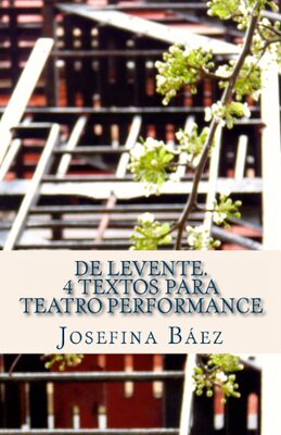 【预售】de Levente. 4 Textos Para Teatro Performance
