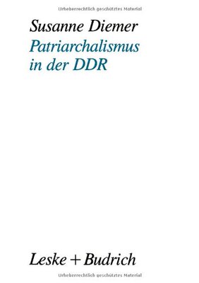【预售】Patriarchalismus in Der Ddr: Strukturelle, Kul...