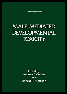 【预售】Male-Mediated Developmental Toxicity