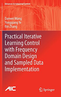【预订】Practical Iterative Learning Control...