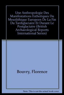 【预售】Anthropologie Des Manifestations Esthetiques Du M