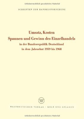 【预售】Umsatz, Kosten, Spannen Und Gewinn Des Einzelh...