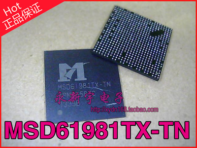 MSD61981TX-TN MSD6I981TX-TN 液晶BGA芯片
