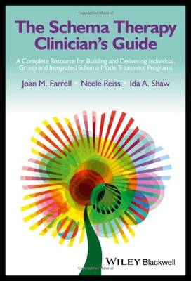 【预售】The Schema Therapy Clinician's Guide: A Complete