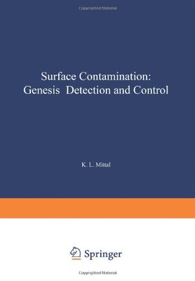 【预售】Surface Contamination: Genesis, Detection, and...