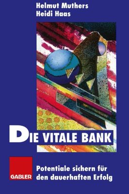 【预售】Die Vitale Bank: Potentiale Sichern Fur Den Da...