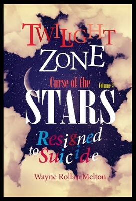 【预售】Twilight Zone Curse of the Stars Volume 3 Resigne