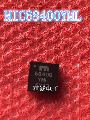 MIC68400YML 68400YML 全新正品进口IC 实体店库存
