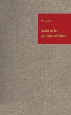 【预订】Etudes Sur Les Groupes Abeliens / St...
