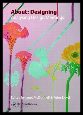 【预售】About: Designing: Analysing Design Meetings