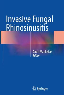 【预订】Invasive Fungal Rhinosinusitis