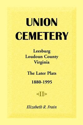【预售】Union Cemetery, Leesburg, Loudoun County, Virg...