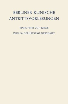 【预订】Berliner Klinische Antrittsvorlesung...
