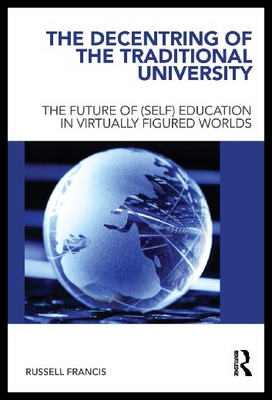 【预售】The Decentring of the Traditional University: The