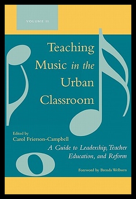【预售】Teaching Music in the Urban Classroo...