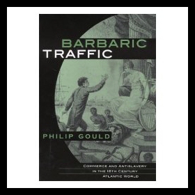 【预售】Barbaric Traffic: Commerce and Antislavery in the