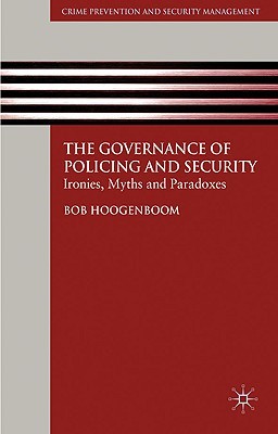 【预售】The Governance of Policing and Security