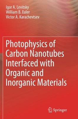 【预订】Photophysics of Carbon Nanotubes Int...