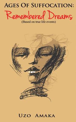 【预售】Ages of Suffocation: Remembered Drea...