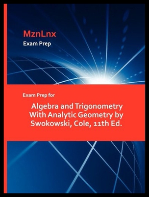 【预售】Exam Prep for Algebra and Trigonometry with Analy