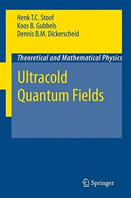 【预订】Ultracold Quantum Fields