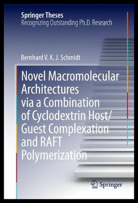 【预售】Novel Macromolecular Architectures Via