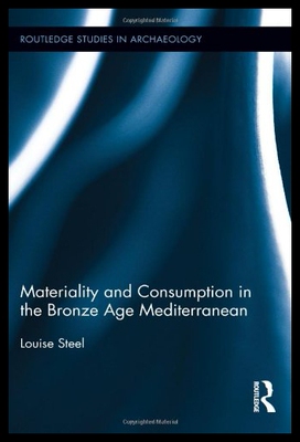 【预售】Materiality and Consumption in the Bronze Age Med