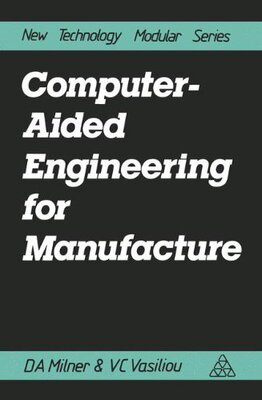 【预售】Computer-Aided Engineering for Manufacture