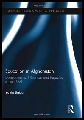 【预售】Education in Afghanistan: Developments, Influence