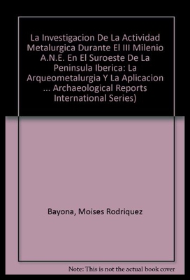 【预售】Investigacion de La Actividad Metalurgica Durante