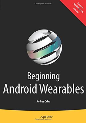 【预订】Beginning Android Wearables