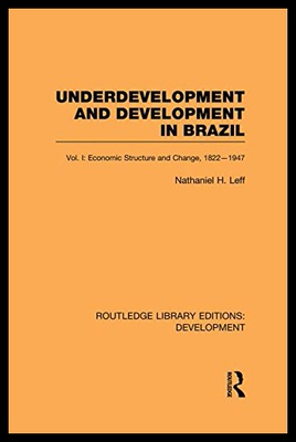 【预售】Underdevelopment and Development in Brazil: Volum