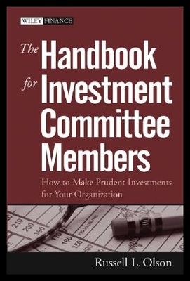 【预售】The Handbook for Investment Committee Members:
