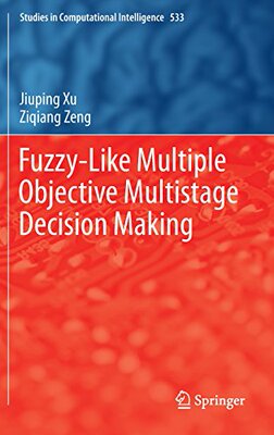 【预订】Fuzzy-Like Multiple Objective Multis...