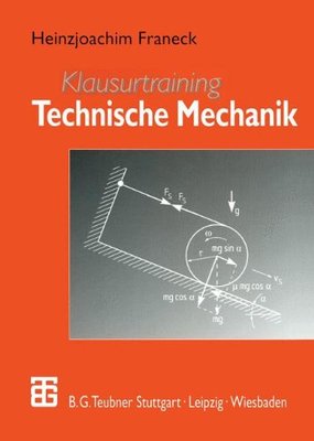 【预售】Klausurtraining Technische Mechanik:...