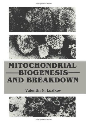 【预售】Mitochondrial Biogenesis and Breakdown
