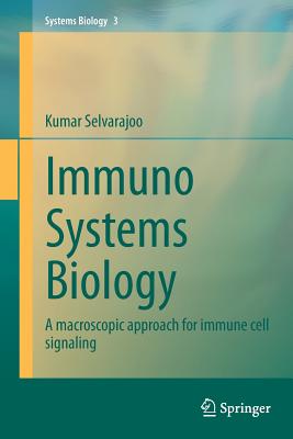【预订】Immuno Systems Biology: A Macroscopi...