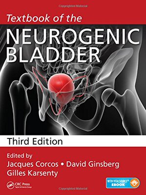 Textbook of the Neurogenic Bladder, ...