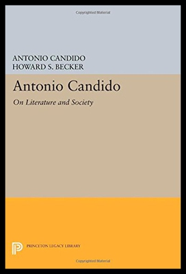 【预售】Antonio Candido: On Literature and Society