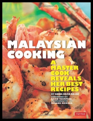 【预售】Malaysian Cooking: A Master Cook Reveals Her Best