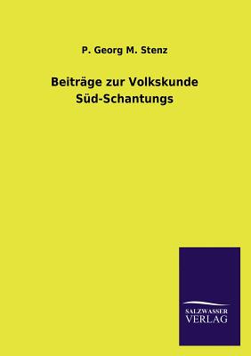 【预售】Beitrage Zur Volkskunde Sud-Schantungs