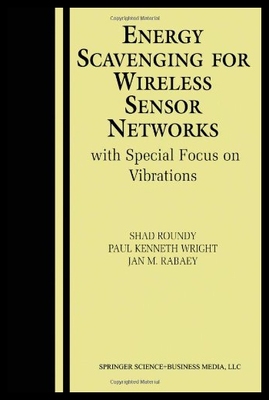 【预售】Energy Scavenging for Wireless Sensor Networks: W