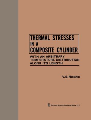 【预订】Thermal Stresses in a Composite Cyli...
