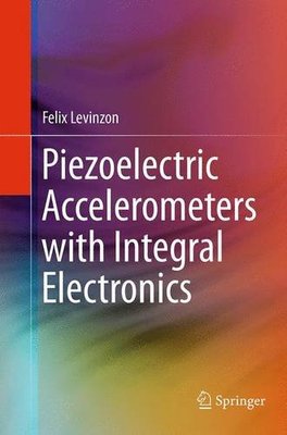 【预订】Piezoelectric Accelerometers with In...