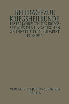 【预订】Erstes Jahrbuch Des Kriegsspitals De...